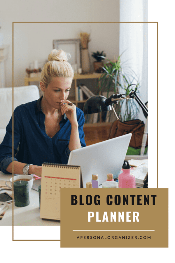 The Blog Content Planner | A Personal Organizer