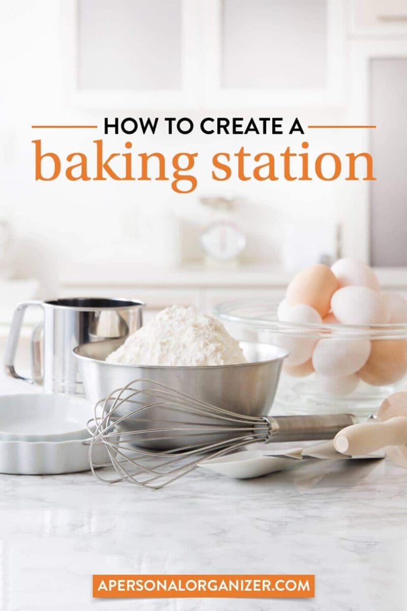 How To Create A Baking Station In Your Kitchen | A Personal Organizer