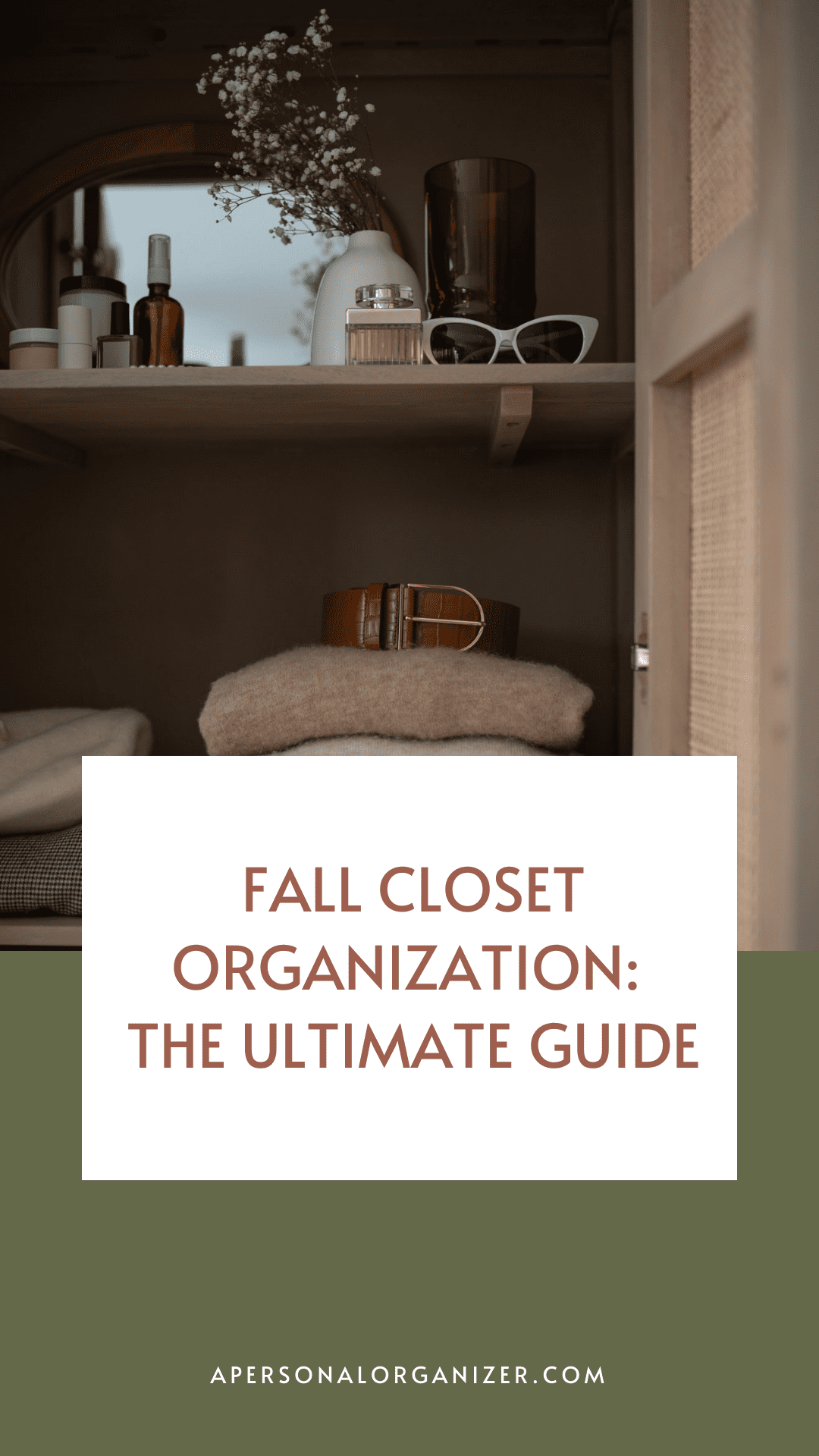Fall Closet Organization: Your Step-by-Step Guide