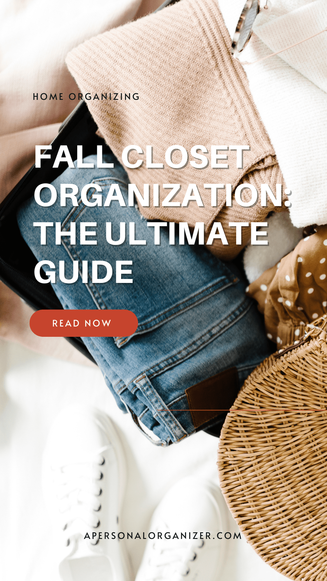 Fall Closet Organization: Your Step-by-Step Guide
